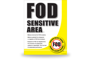 Foreign Object Debris ( FOD ) Signage