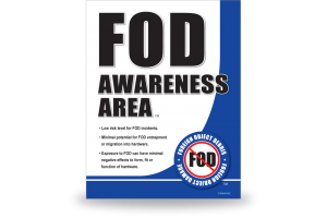 Foreign Object Debris ( FOD ) Signage